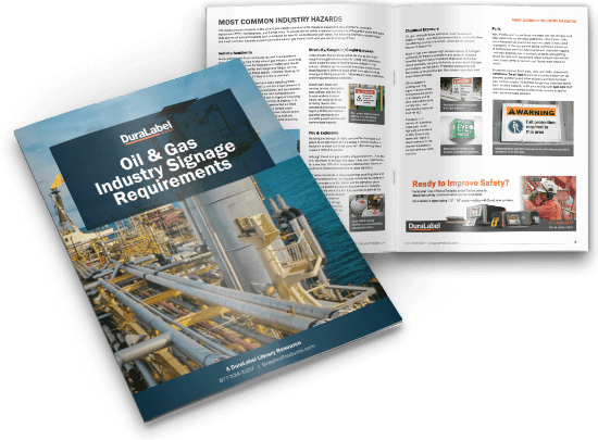 Oil & Gas Industry Safety Signage Requirements Guide | DuraLabel